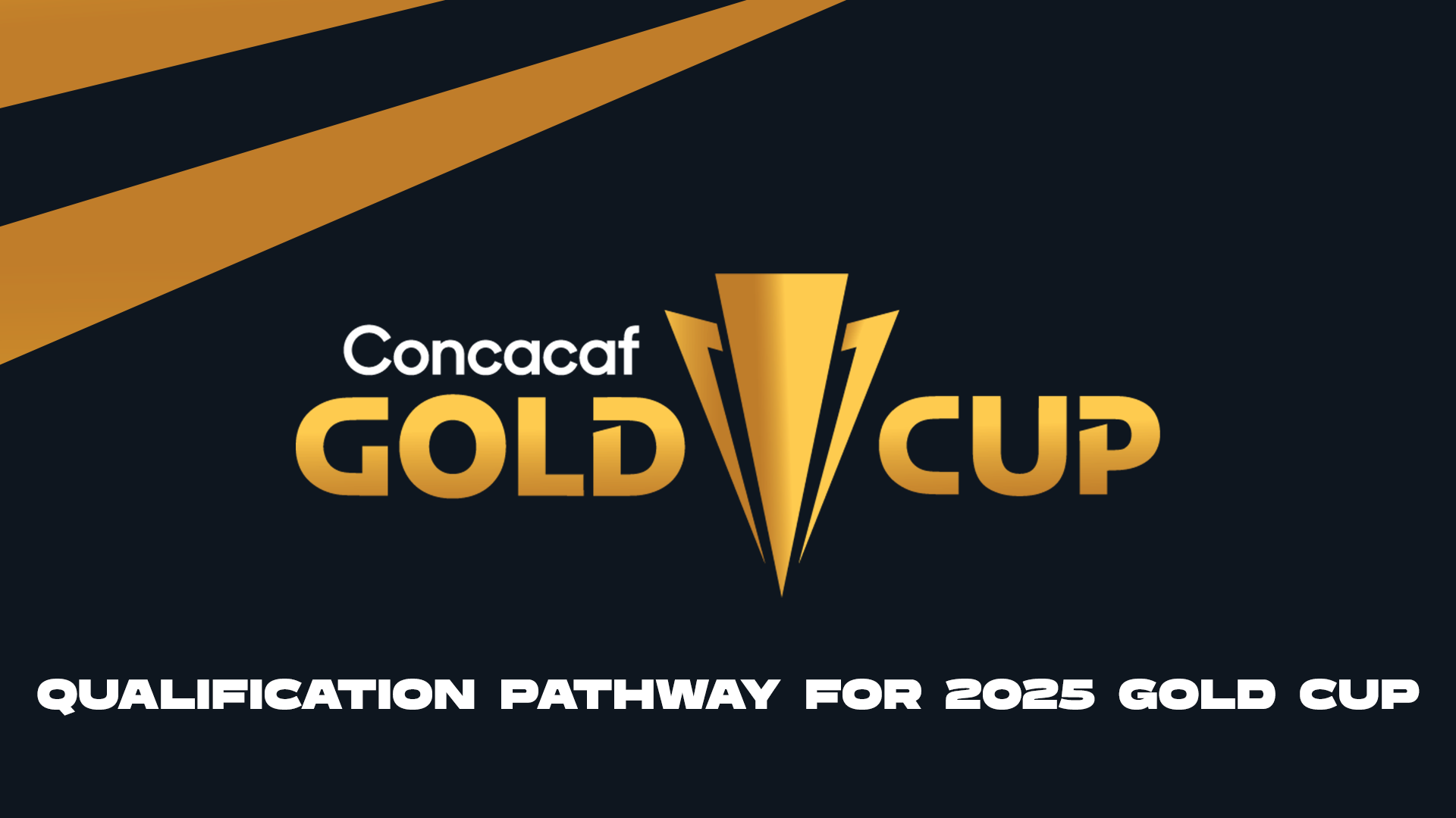Concacaf confirms qualification pathway for 2025 Gold Cup