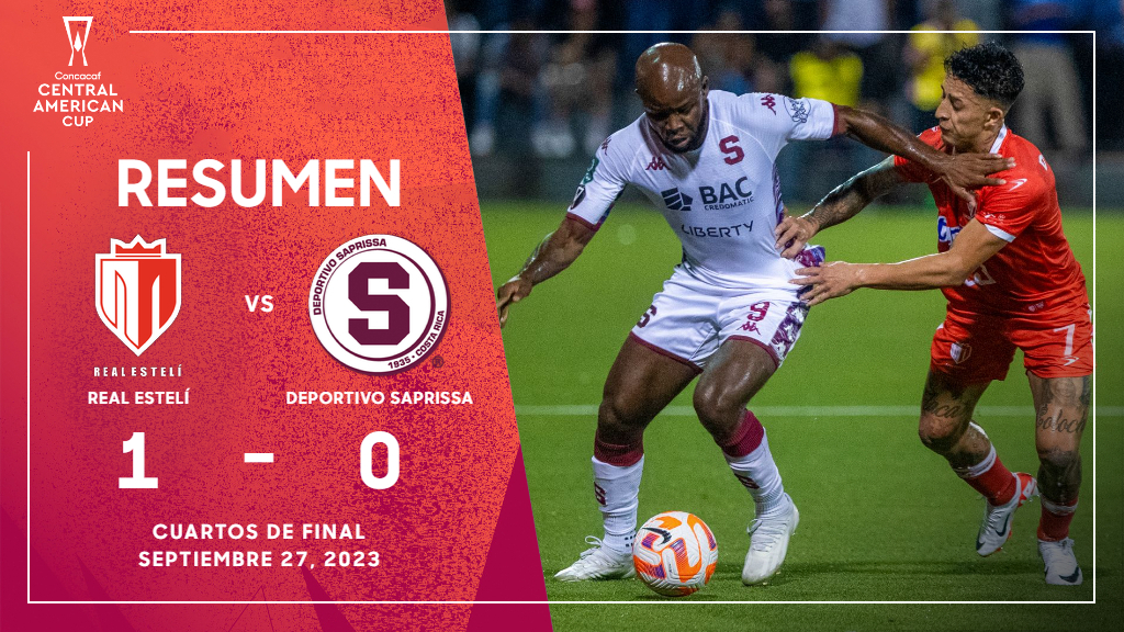 Real Estelí v Saprissa | Resumen