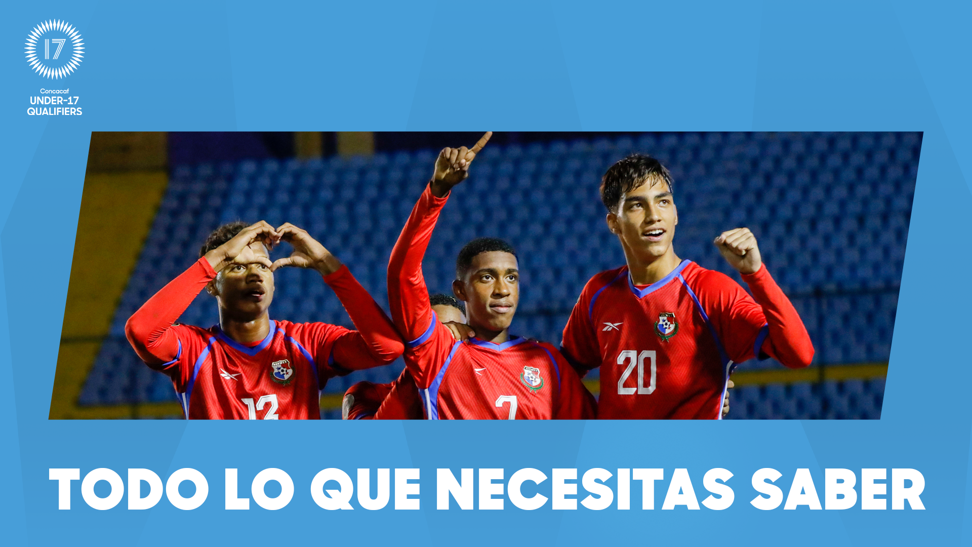 Todo lo que necesitas saber acerca de las Clasificatorias Sub-17 ...