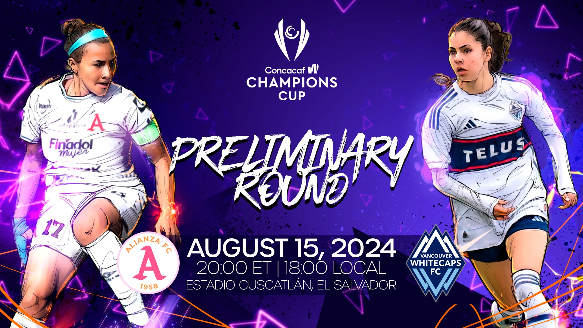 Alianza FC y Whitecaps FC se enfrentan en la ronda preliminar de la W ...