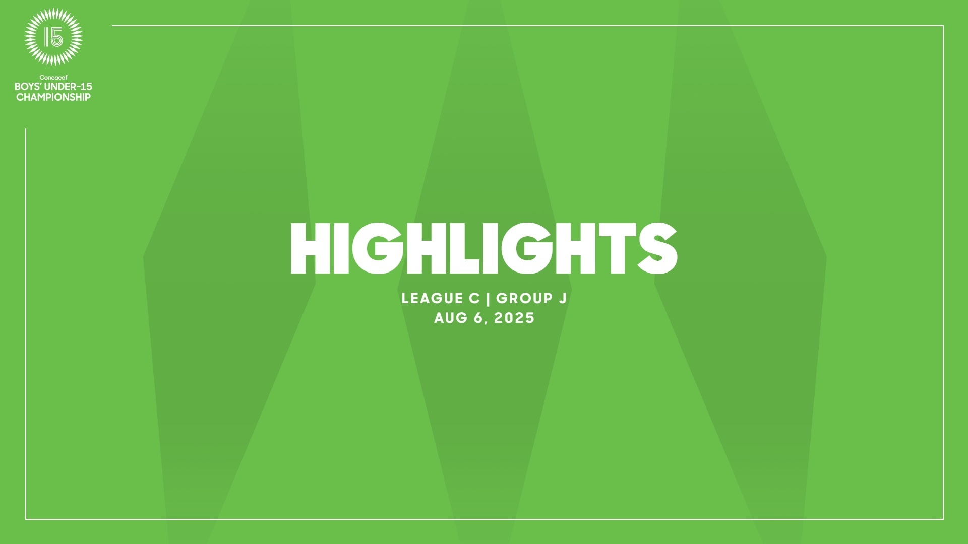 CBU15C League C l Highlights l Group J - Matchday 5