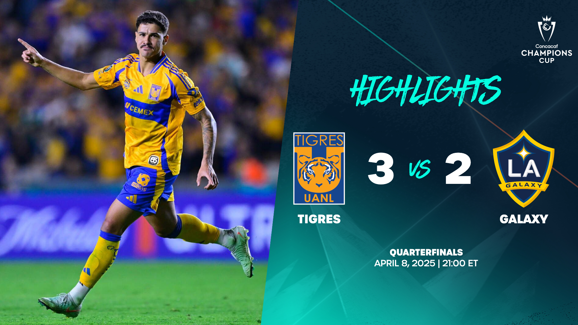 Tigres UANL v LA Galaxy | Highlights